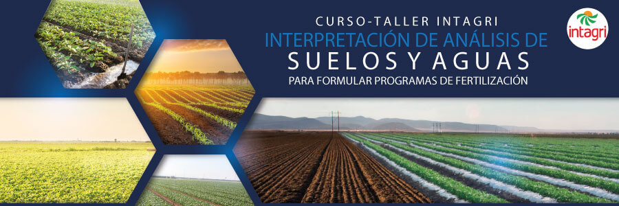 Curso Virtual Intagri de Interpretación de Análisis de Suelos y Aguas - Información | Intagri S.C.